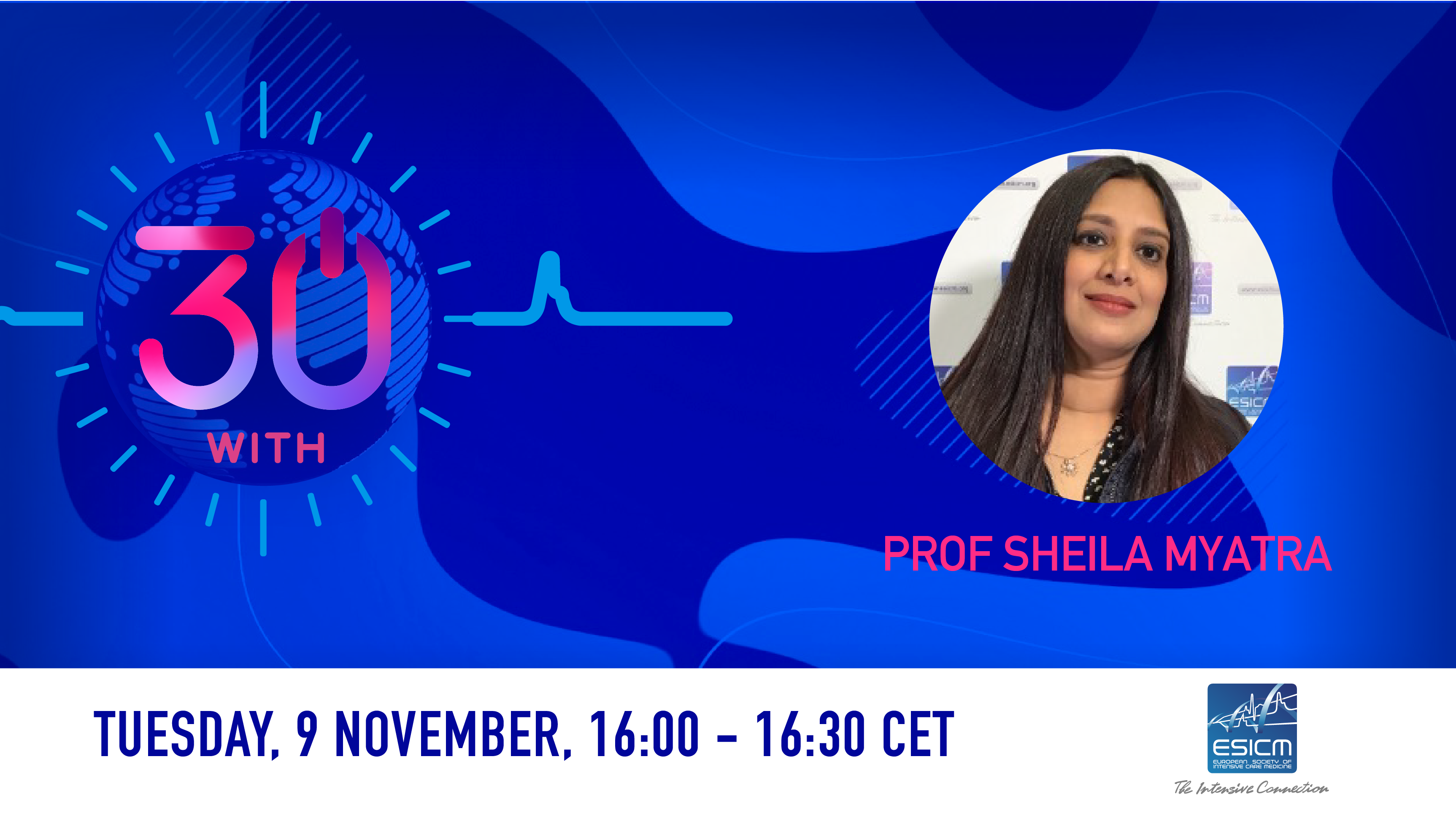 30 minutes with...Prof Sheila Myatra - ESICM