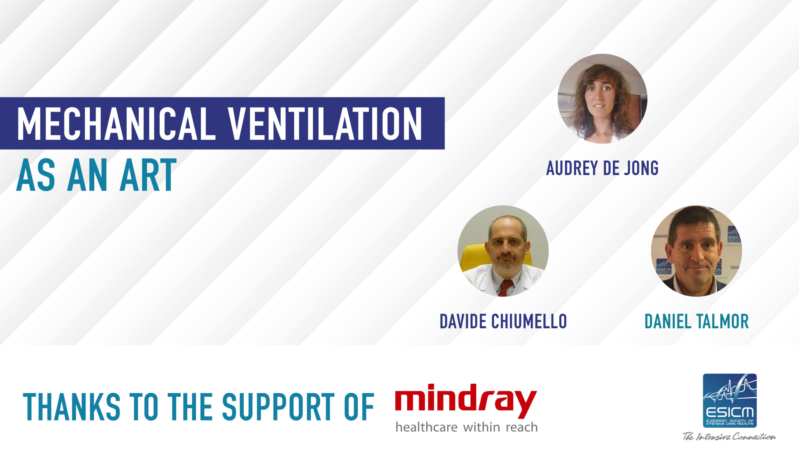 Mechanical Ventilation as an art - ESICM