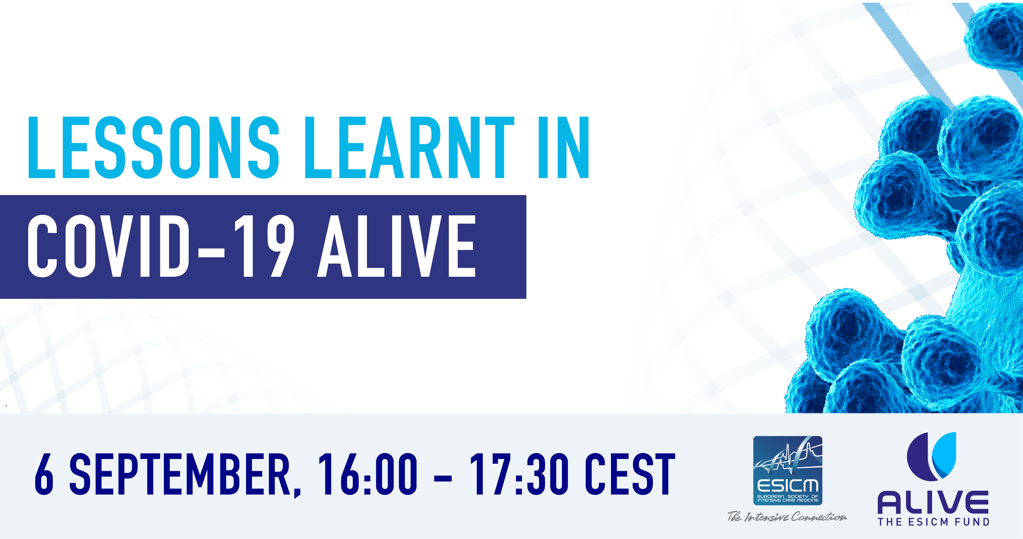 Lessons learnt in COVID-19 ALIVE - ESICM